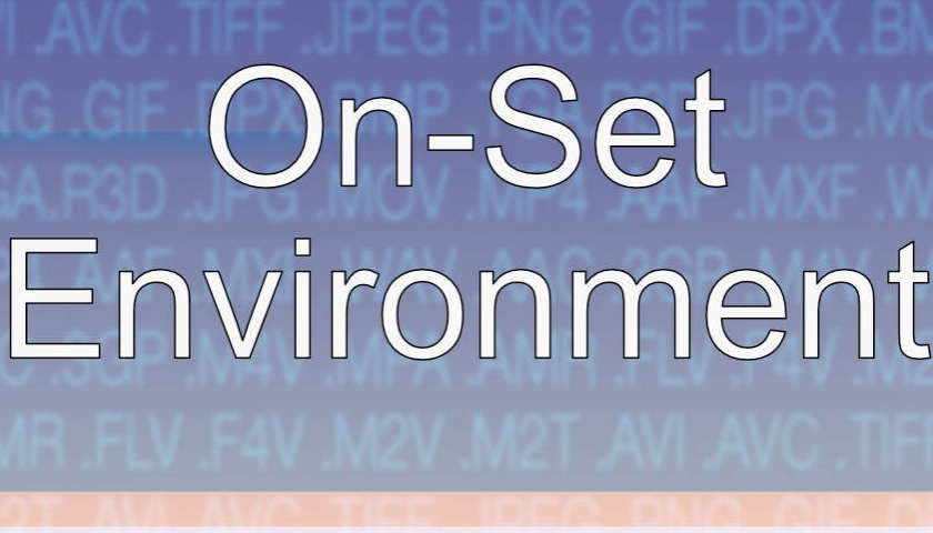 The On Set Environment | Accuskills